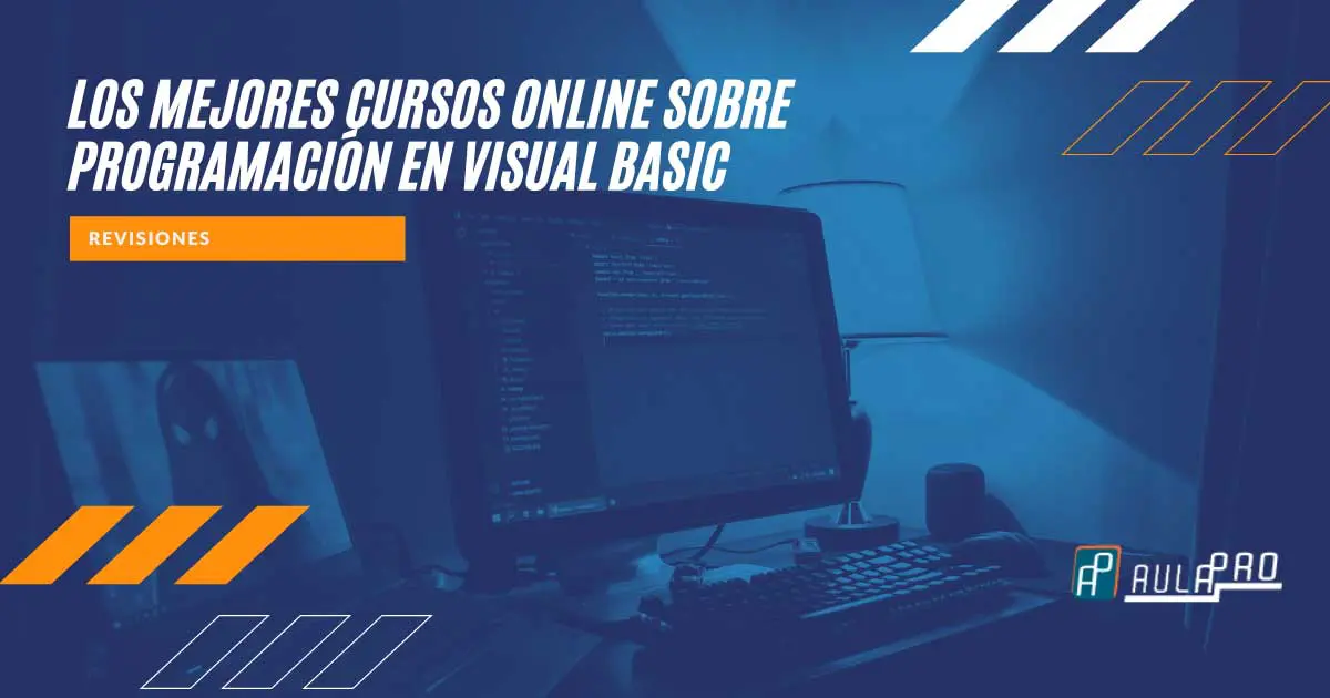 8 de los Mejores Cursos online sobre programación en Visual Basic (2024) - AulaPro